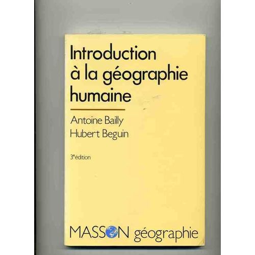 Introduction à la géographie humaine - Sciences humaines et ...