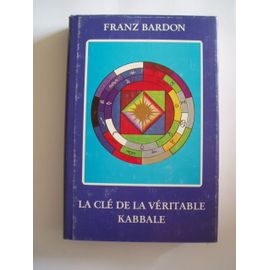La Cle De La Veritable Kabbale - Sciences humaines et spiritualité | Rakuten
