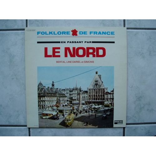 EN PASSANT PAR LE NORD . FOLKLORE DE FRANCE | Rakuten