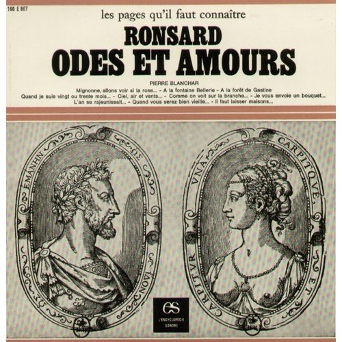 Ronsard Odes et amour - mignonne, allons voir si la rose.. - a la ...