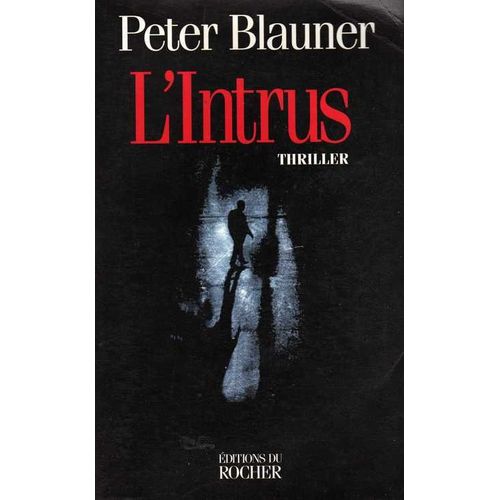 L'intrus - Littérature | Rakuten