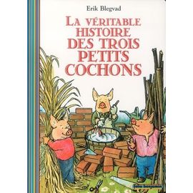La Véritable Histoire Des Trois Petits Cochons | Rakuten