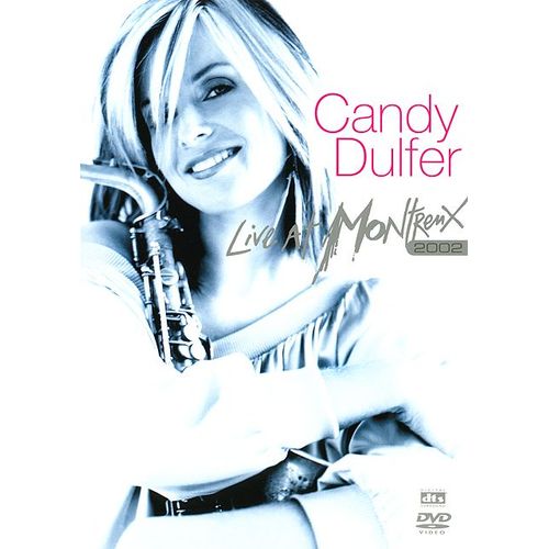 Dulfer, Candy - Live At Montreux 2002 - DVD Zone 2 | Rakuten