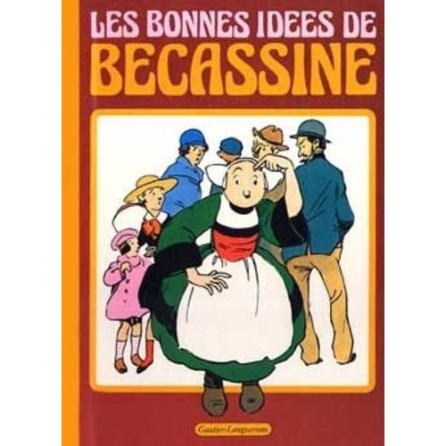Bécassine Tome 16 - Les Bonnes Idées De Bécassine | Rakuten
