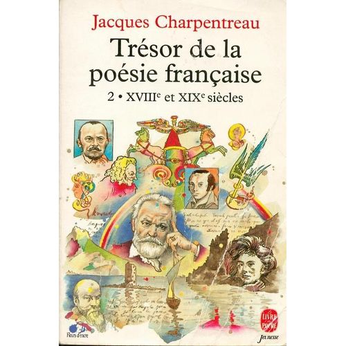 Tresor De La Poesie Francaise - Tome 2, Xviii-Xixème Siècle | Rakuten