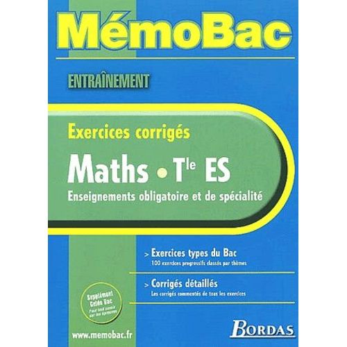 Maths Terminale Es - Exercices Corrigés | Rakuten