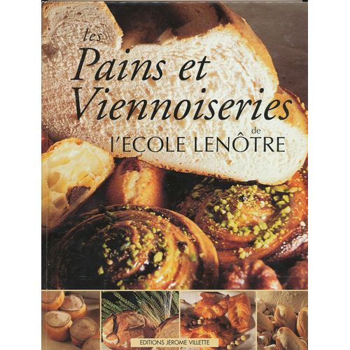 Les Pains Et Viennoiseries - Edition Bilingue Français-Anglais | Rakuten