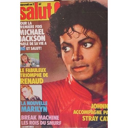 SALUT N° 221 : RENAUD/MARC LAVOINE/CHRISTIAN BARHAM/GILBERT MONTAGNE ...