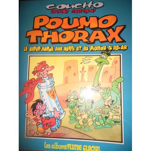 Poumo Thorax , le super-héros aux nerfs et au poumon d'acier | Rakuten