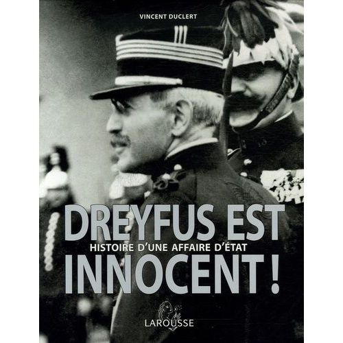 Dreyfus Est Innocent ! - Histoire D'une Affaire D'état | Rakuten Dreyfus Est Innocent ! - Histoire D'une Affaire D'état | Rakuten