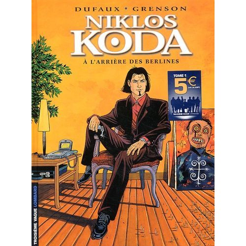 Niklos Koda Tome 1 : A L'arrière Des Berlines | Rakuten