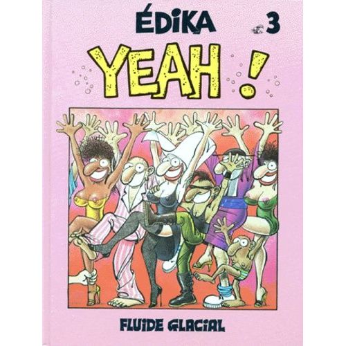 Edika Tome 3 - Yeah ! | Rakuten