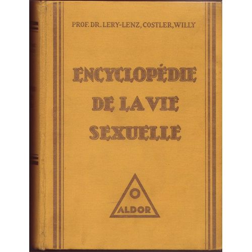 Encyclopédie De La Vie Sexuelle Enfant Jeunesse Rakuten