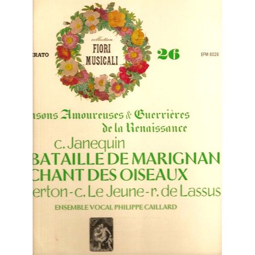Chansons amoureuses et guerri?res de la Renaissance - La bataille de ...