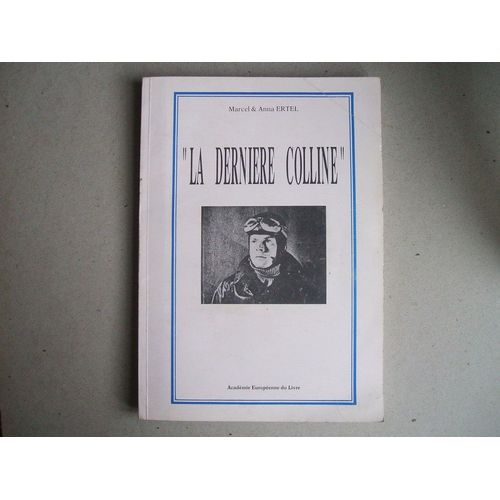 La Dernière colline - Autres | Rakuten