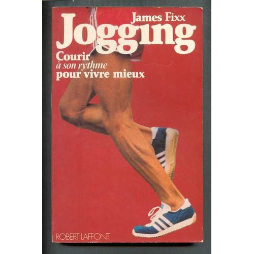 Jogging - Courir À Son Rythme Pour Vivre Mieux | Rakuten