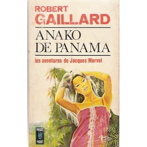 Les Aventures De Jacques Mervel Anako De Panama | Rakuten