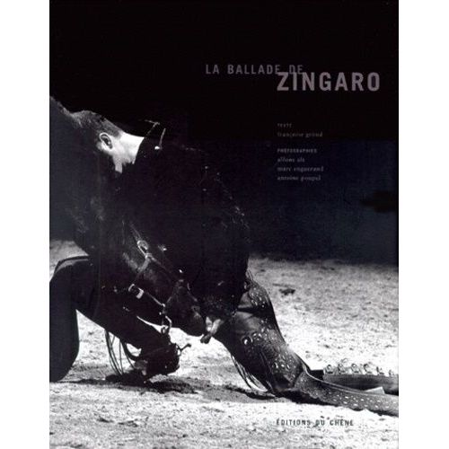 La Ballade De Zingaro - Art et culture | Rakuten