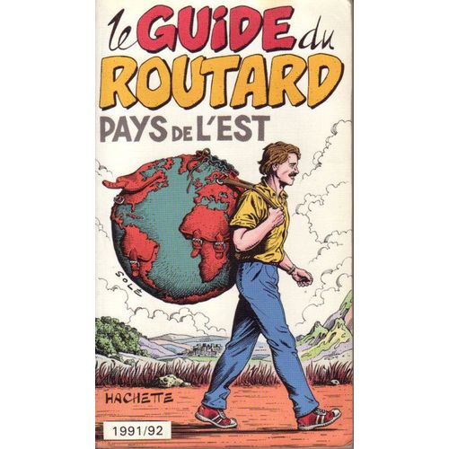 Guide (Le) du routard 1991/92 - Pays de l'Est (Pologne, ex-RDA ...
