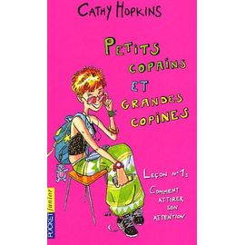 Petits Copains Et Grandes Copines - Leçon N° 1 : Comment Attirer Son ...