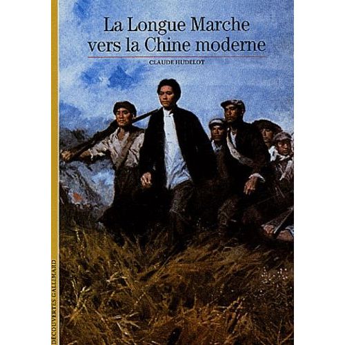 La Longue Marche Vers La Chine Moderne | Rakuten