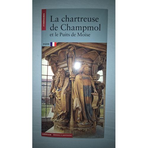 La chartreuse de Champmol et le puits de Moïse | Rakuten