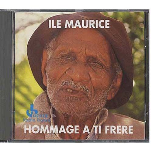 Ile Maurice - Hommage A Ti Frère - CD | Rakuten
