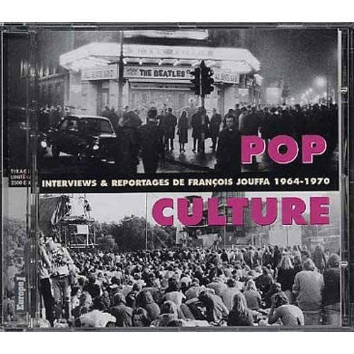 Pop culture : Interviews & Reportages de François Jouffa 1964-1970 ...