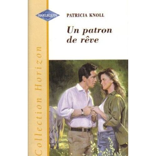 Un Patron De Rêve - Littérature | Rakuten