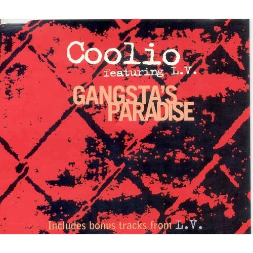 GANGSTA'S PARADISE (EXTRAIT DE LA B.O.F. 'DANGEROUS MINDS') | Rakuten