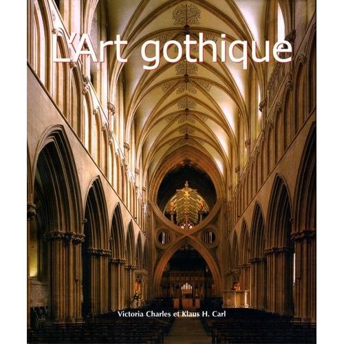 L'art Gothique - Art et culture | Rakuten