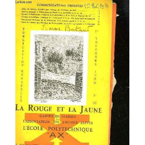 La Rouge et la Jaune - Cahier de Liaison et L'association des Anciens ...