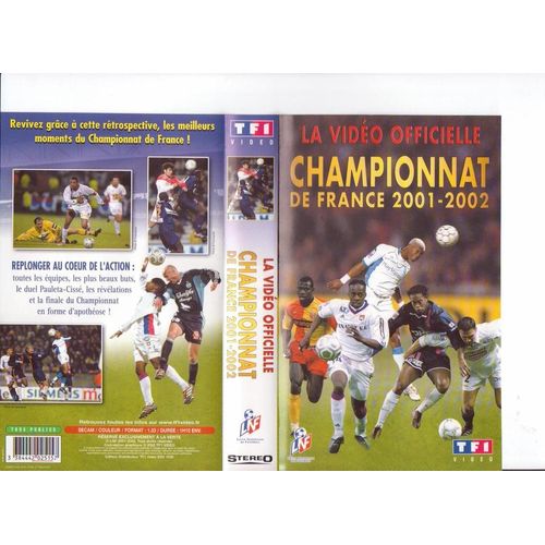 LA VIDEO OFFICIELLE DU CHAMPIONNAT DE FRANCE 2001-2002 | Rakuten