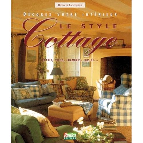 Le Style Cottage - Art et culture | Rakuten
