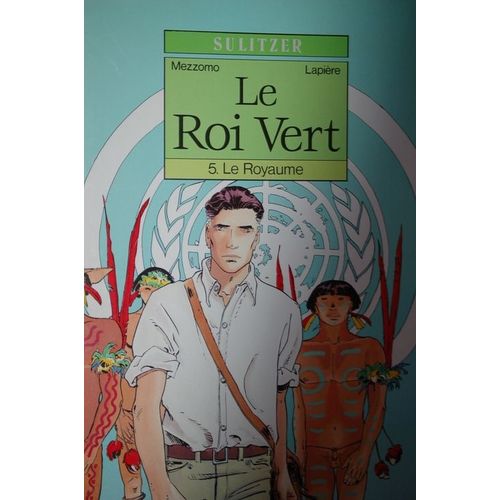 Le Roi Vert N° 5 - Le Royaume - BD et humour | Rakuten