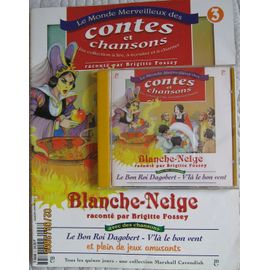 LE MONDE MERVEILLEUX DES CONTES ET CHANSONS raconté par Brigitte FOSSEY ...