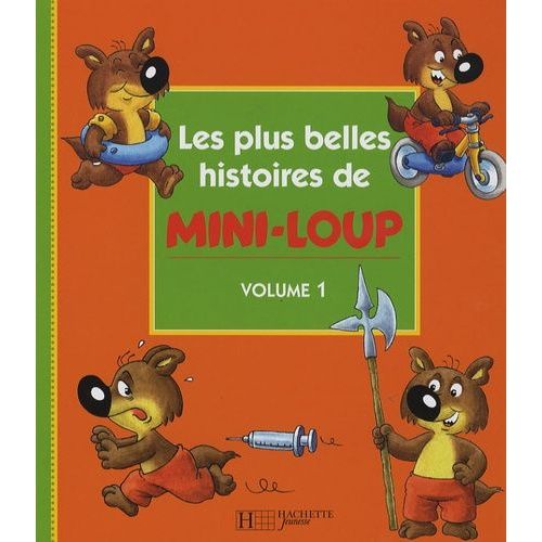 Les Plus Belles Histoires De Mini-Loup - Volume 1 | Rakuten