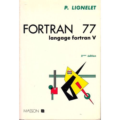 Fortran 77 - langage Fortran V - Informatique, Internet | Rakuten