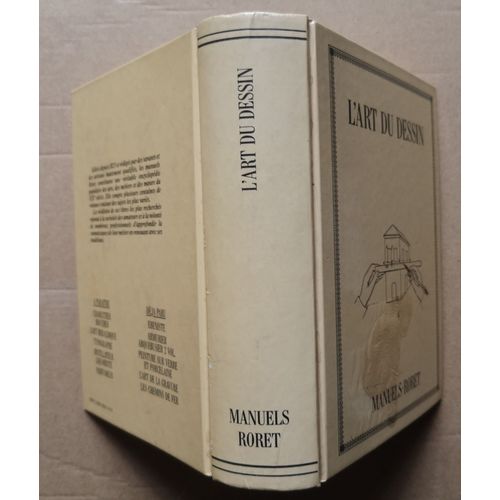 Manuel Roret du dessinateur Ou traité théorique et pratique de l'art du ...