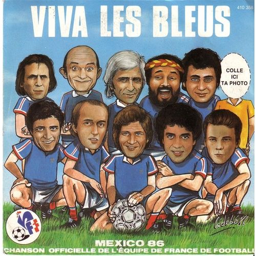 VIVA LES BLEUS chanson Officielle de l'équipe de France de Football ...