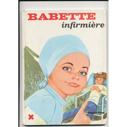 Babette infirmière - Enfant, jeunesse | Rakuten