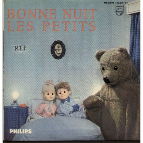 Bonne nuit les petits d'après l'émission télévisée de Claude laydu ...
