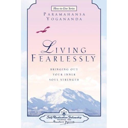 Living Fearlessly: Bringing Out Your Inner Soul Strength | Rakuten