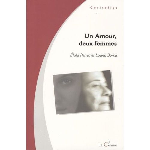 Un Amour, Deux Femmes - Littérature | Rakuten