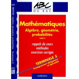 Mathématiques Terminale S - Tome 2, Enseignement Obligatoire Et ...