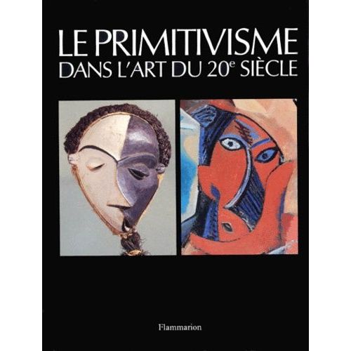 Le Primitivisme Dans L'art Du Xxeme Siecle Coffret 2 Volumes - Les ...