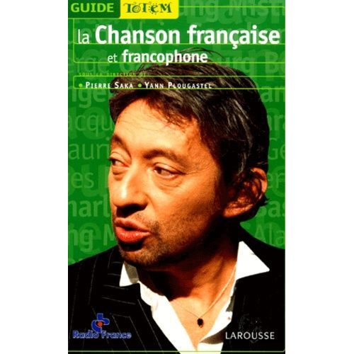 La Chanson Française Et Francophone - Art et culture | Rakuten