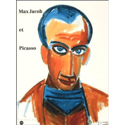 Max Jacob Et Picasso - Exposition - , Quimper, Musée Des Beaux-Arts, 21 ...