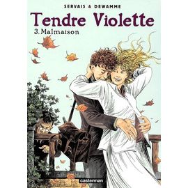 Tendre Violette Tome 3 - Malmaison - BD et humour | Rakuten