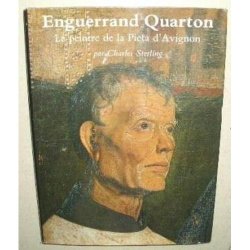 Enguerrand Quarton - Le Peintre De La "Pieta" D'avignon | Rakuten